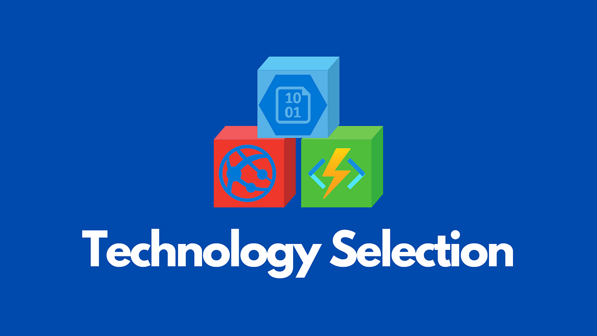 Technology Selection to Stay Aligned with Business Goals | by tamami.I ...