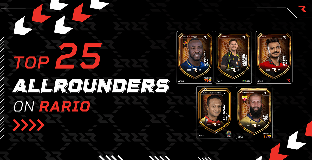 Top 25 All-rounders on Rario. Want to get your hands on the cards of ...