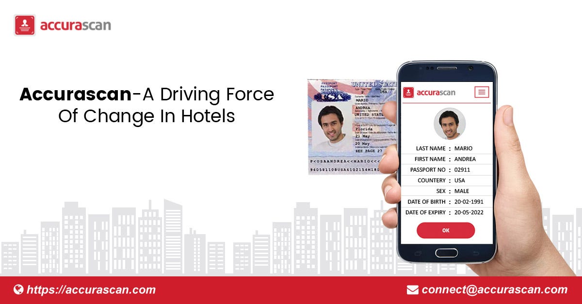 Accurascan — A Driving Force Of Change In Hotels | by Accura Scan | Medium
