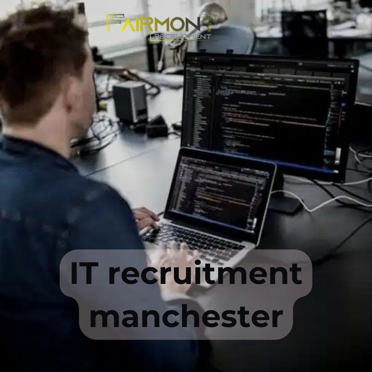 IT recruitment manchester - Fairmont Recruitment - Medium