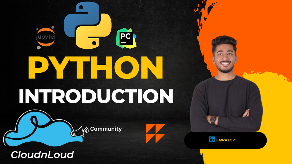 PYTHON INTRODUCTION. Python is a computer programming… | by Fawaz C P | Cloudnloud Tech ...