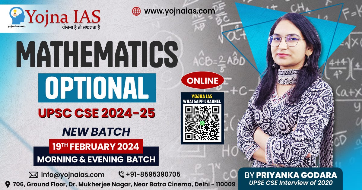 Yojna IAS Starting Mathematics Optional Batch for UPSC CSE 2024–25 | by ...