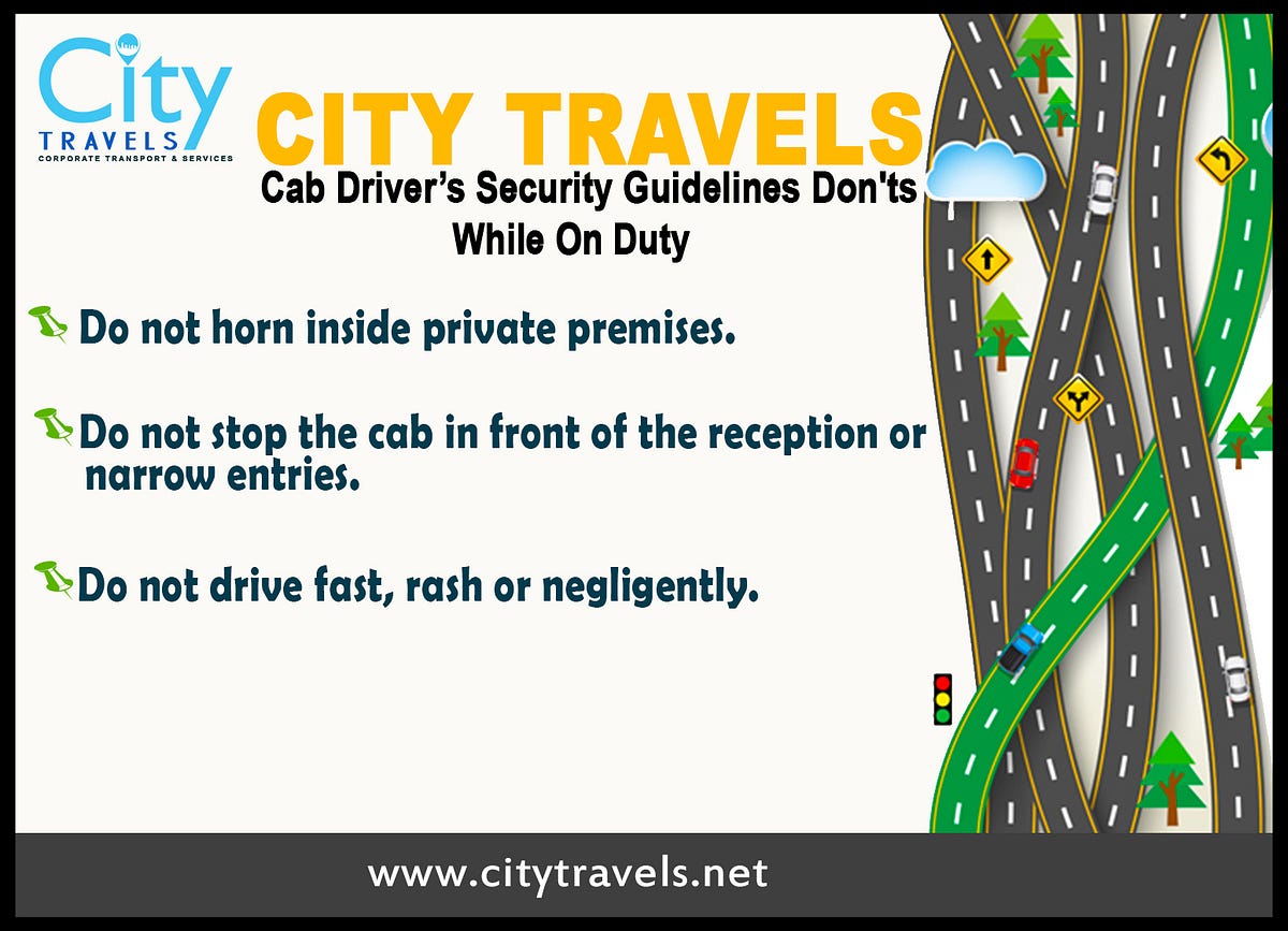 Cab Driver’s Security Guideline Dont’s While On Duty | by City Travels ...