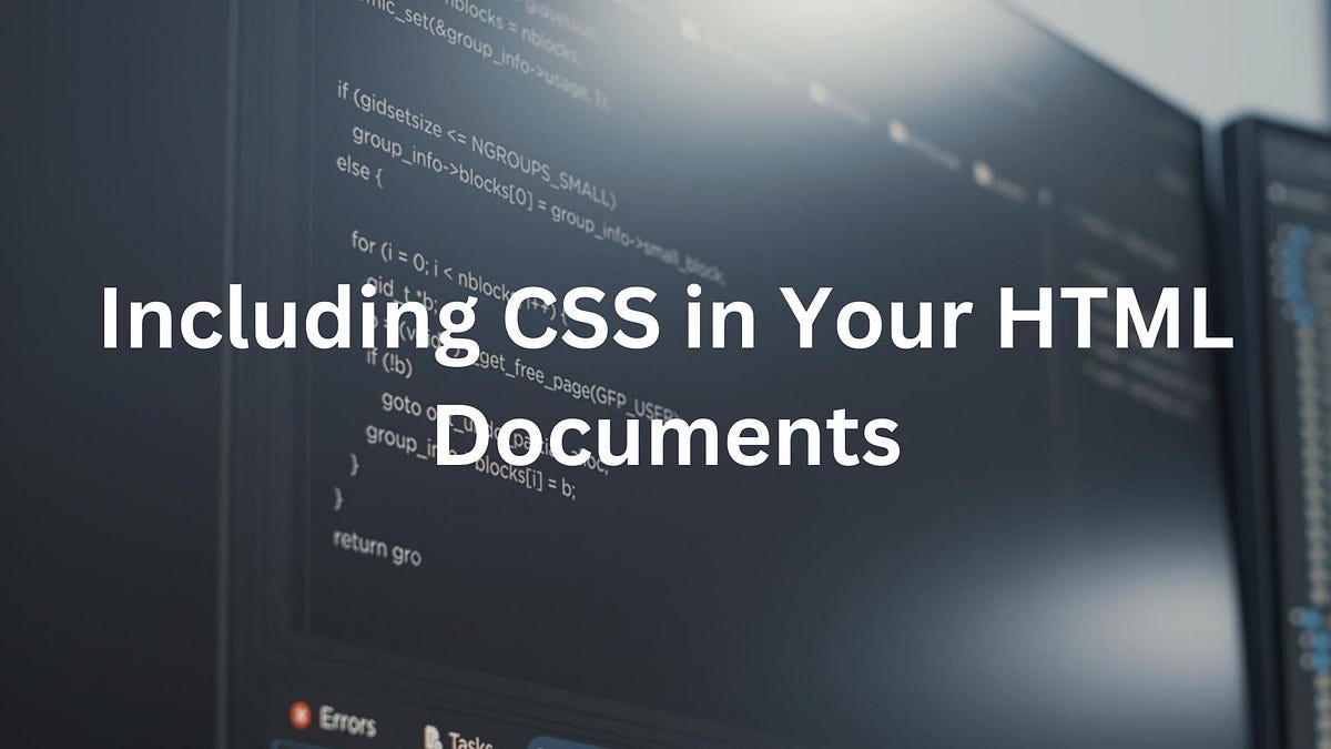 Adding Style with Flair: Including CSS in Your HTML Documents | by ...