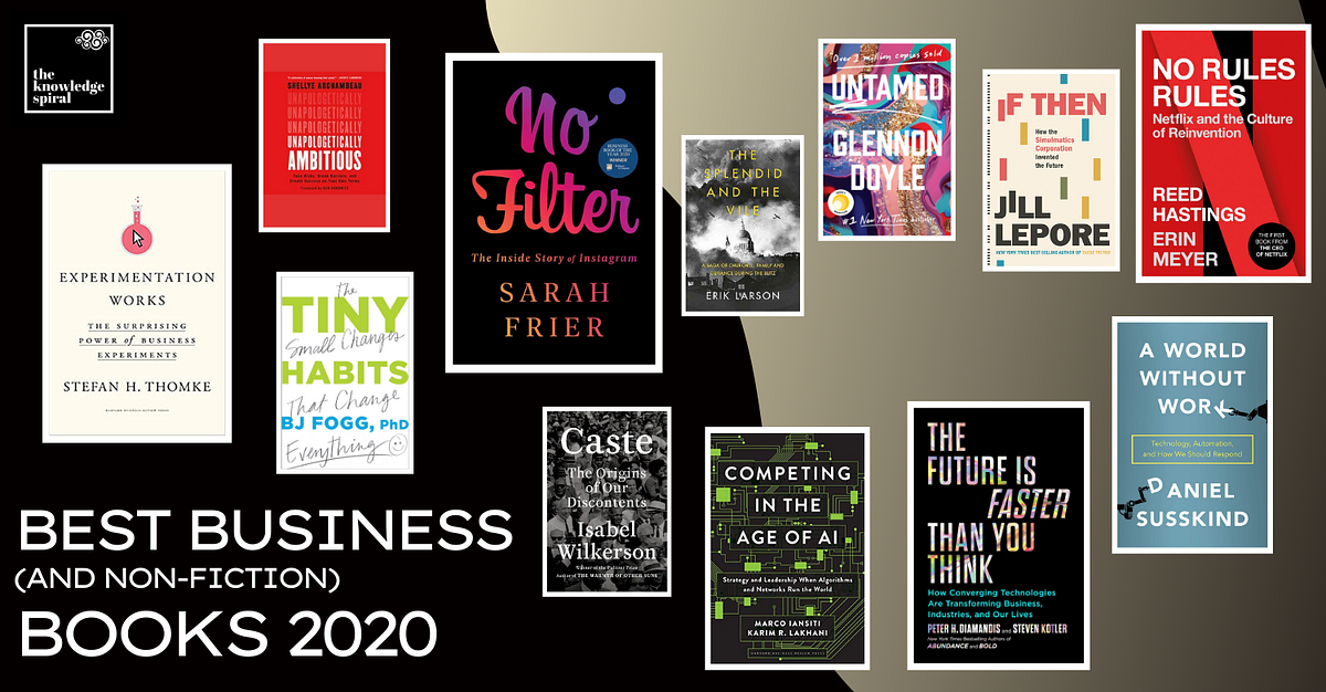 12 หนังสือธุรกิจที่ดีที่สุดของปี 2020 | by Niran Banleurat | Knowledge Spiral | Medium