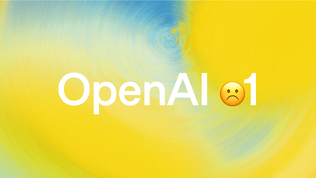 OpenAI's o1 LLM falls short for AI agents | Medium