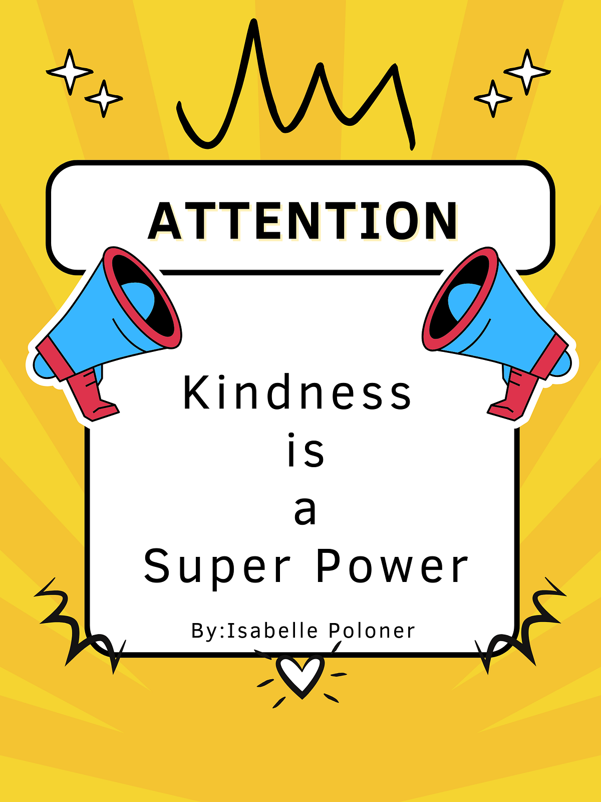 KINDNESS IS A SUPER POWER. Written by Isabelle Poloner | by izpopo ...