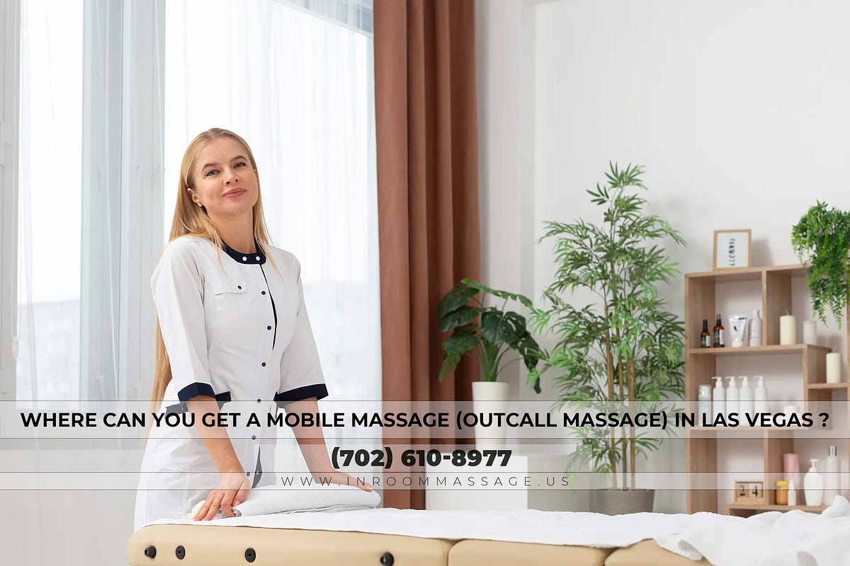 Outcall Las Vegas Massage