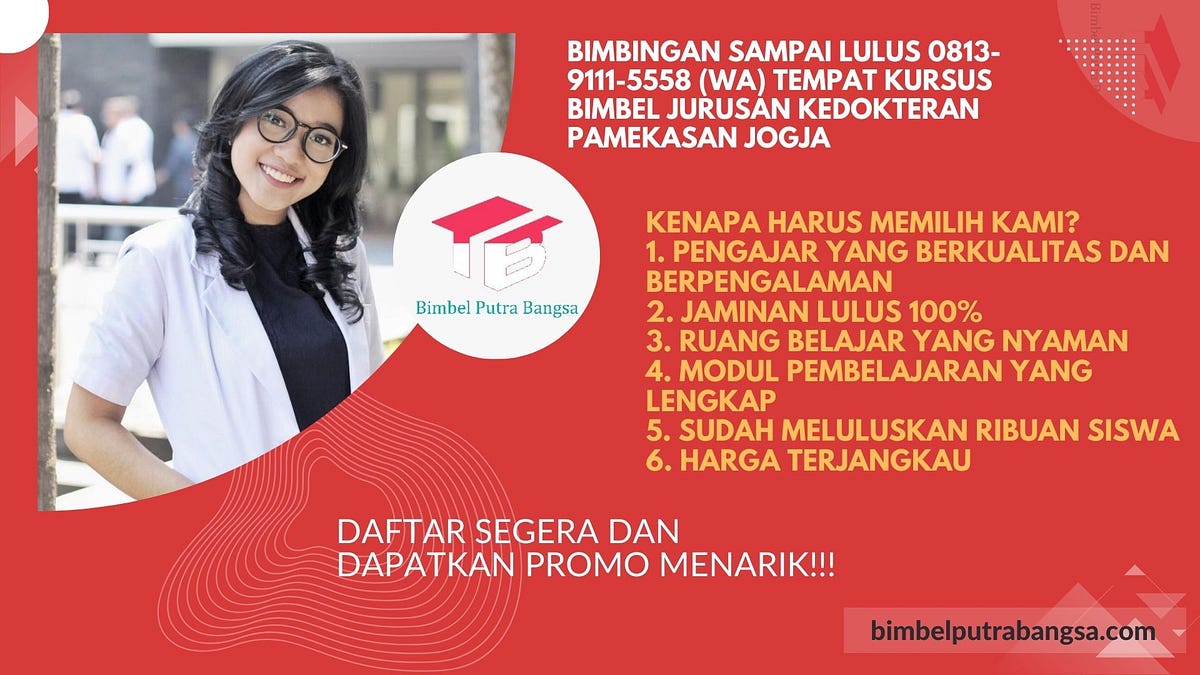 BIMBINGAN SAMPAI LULUS 0813–9111–5558 (WA) Tempat Kursus Bimbel ...