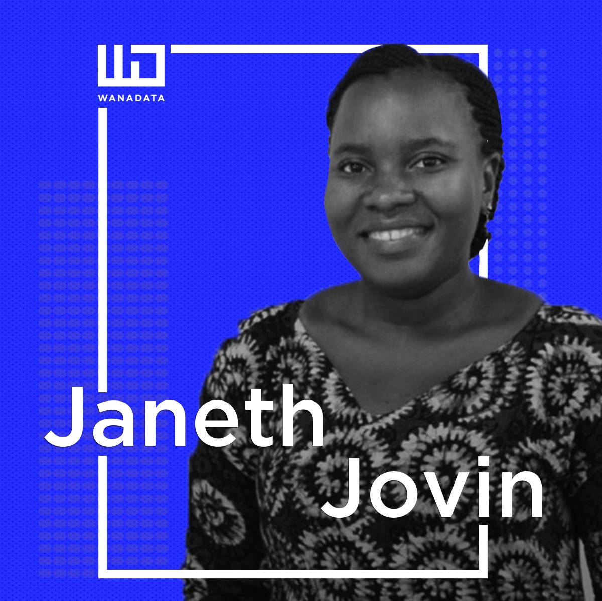 Janeth Jovin - WanaData Africa - Medium
