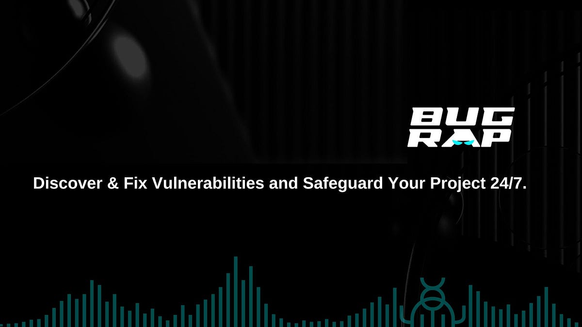 BugRap: Empowering Web3 Security with Leading Bug Bounty Solutions | by ...