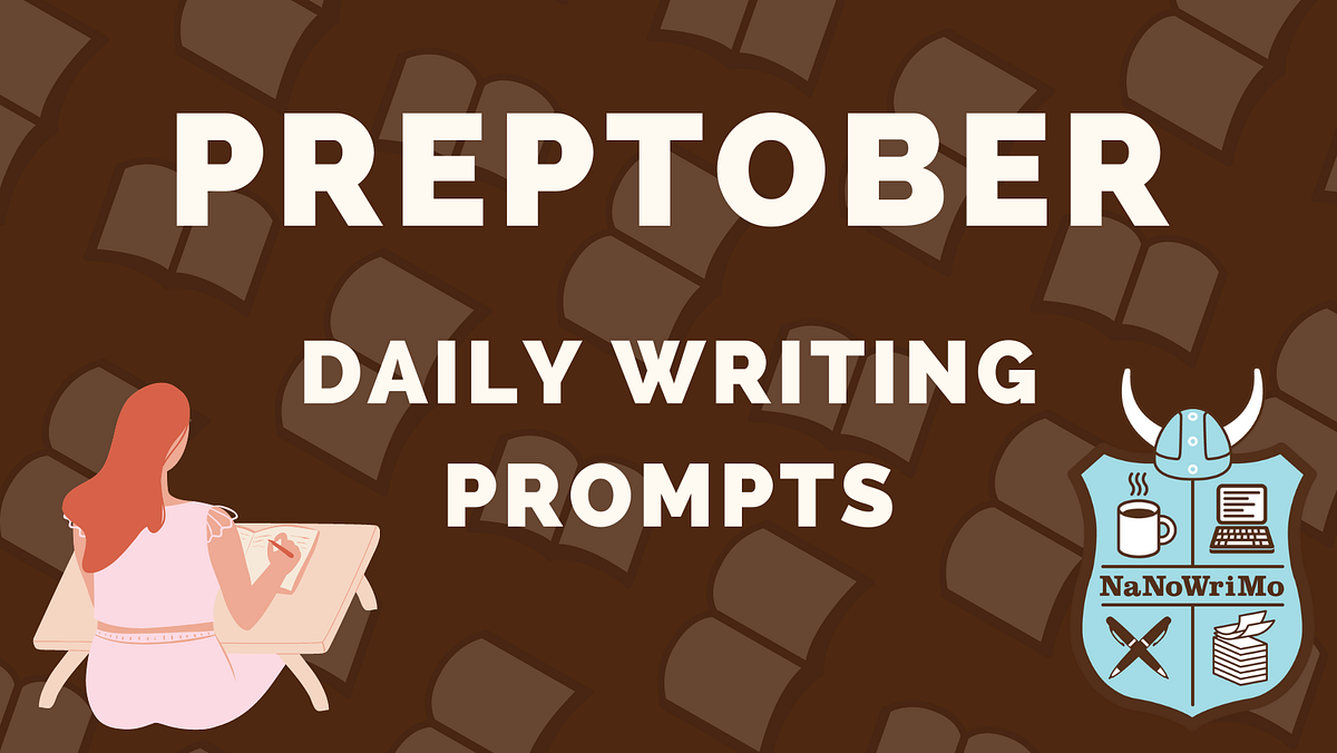 31 Day Preptober Writing Prompt Challenge | by Kristy Westaway ...