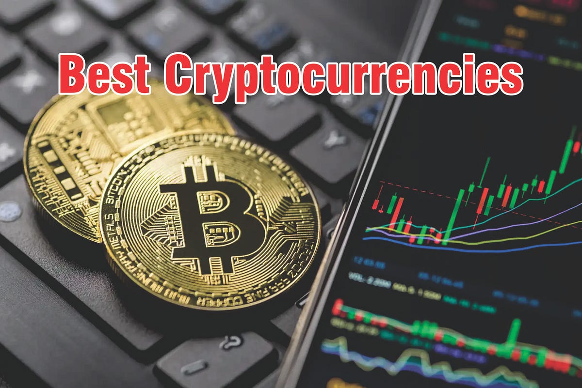 Top Cryptocurrencies: Leading Picks for Investment | Medium
