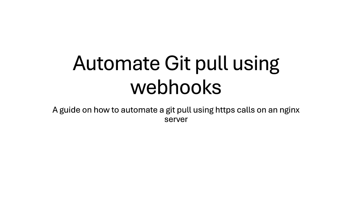Automating Git Calls with Webhooks | by Beyondme_btw | Sep, 2024 | Medium