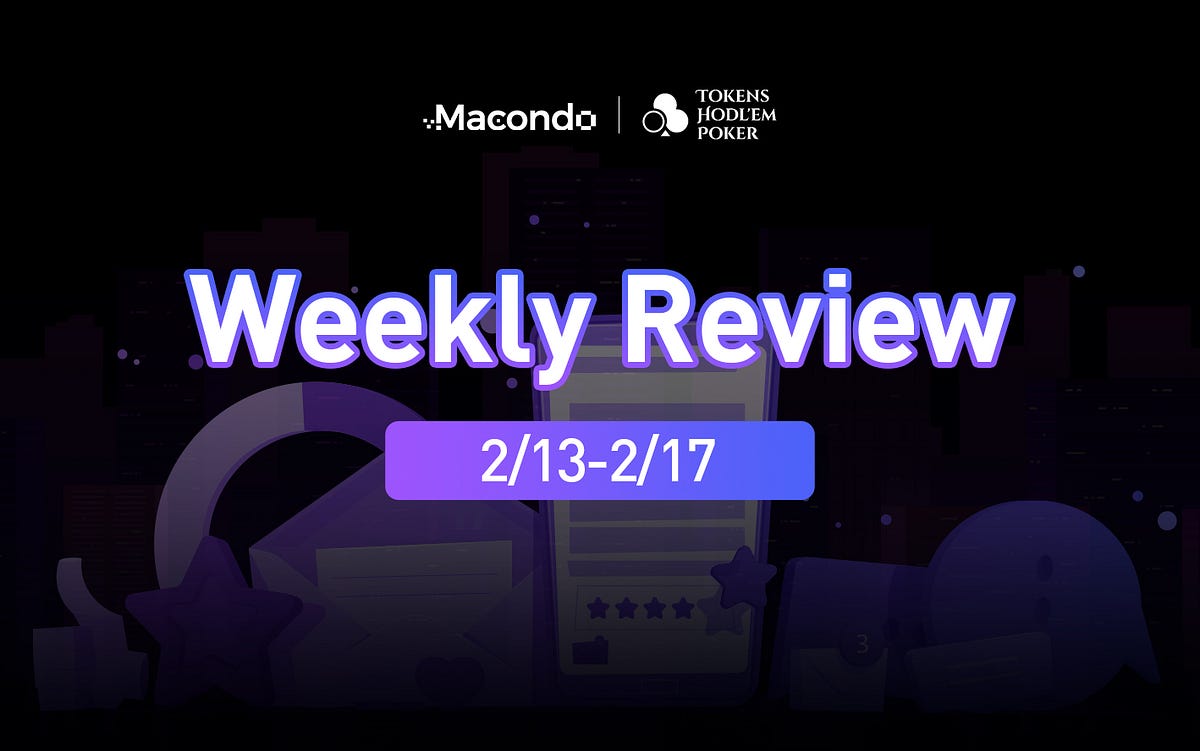 Weekly Update#11. Greetings, everyone! This is the… | by Macondo | Medium