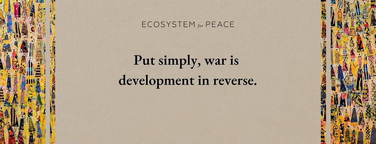 The Missing Peace: Making Sustainable Development Work | by Ecosystem ...