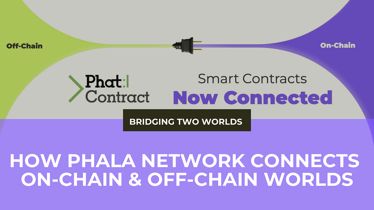 How Phala Network Connects On-chain and Off-chain Worlds | by The Scarlet Thread | Medium