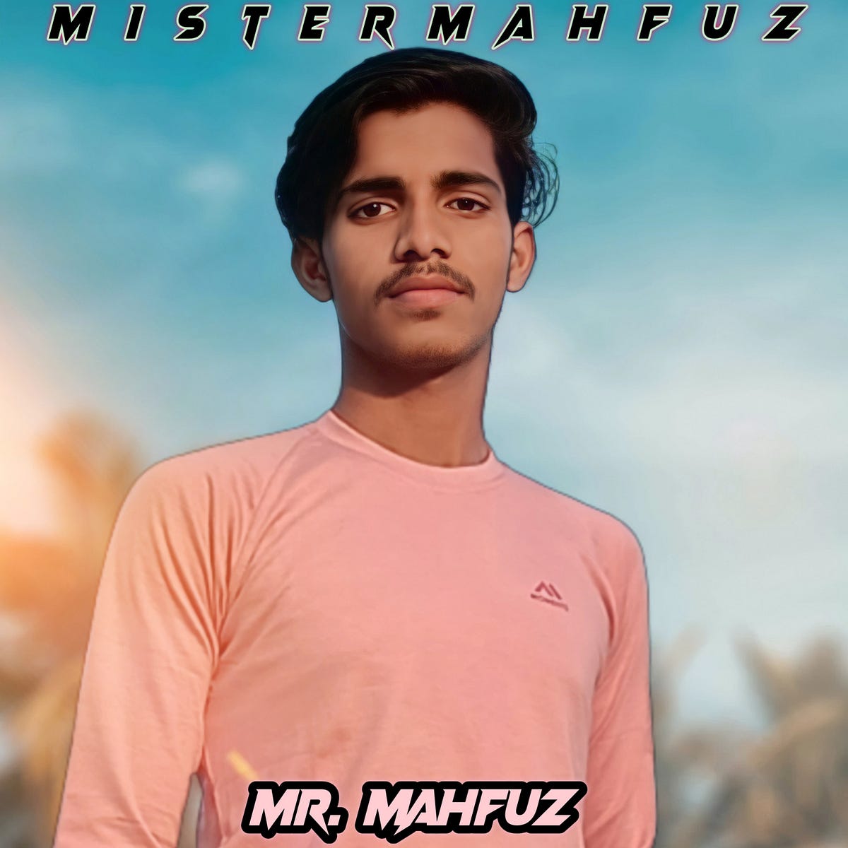 PicMr. Mahfuz Biography 2022. Mr. Mahfuz Biography, Girlfriend, Age ...