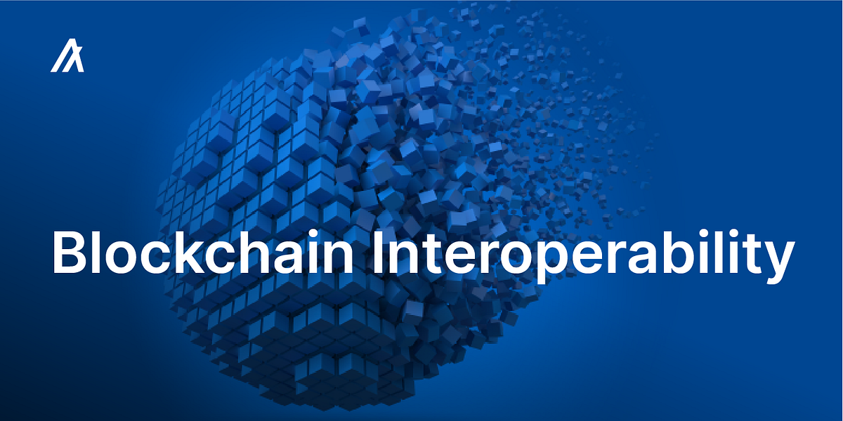 Blockchain Interoperability: What Is it and Why Does it Matter? | by Algorand Editors | Algorand ...