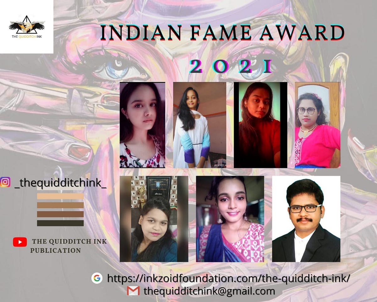 THE INDIAN FAME AWARDS BY THE QUIDDITCH INK PUBLICATION FELICITATED TALENTS ALL ACROSS THE ...