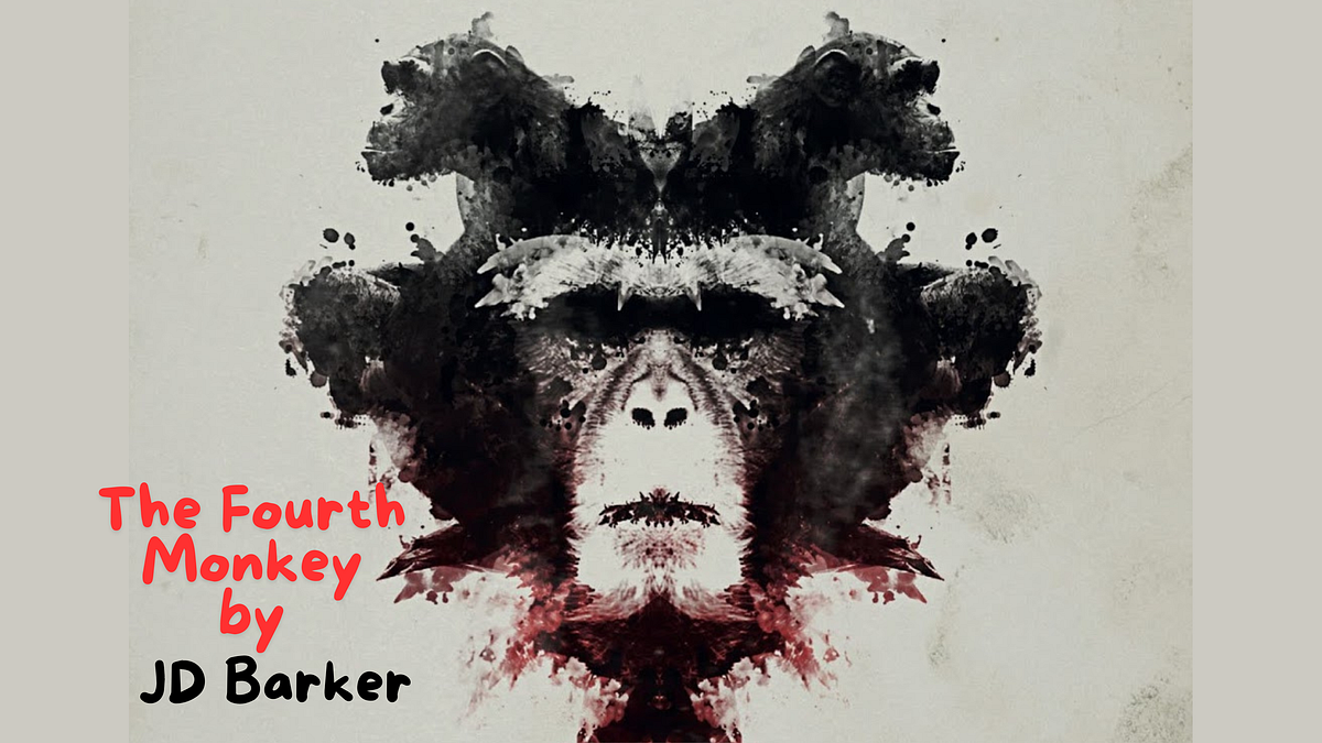 Book Review: The Fourth Monkey — JD Barker | by 1Spot | ILLUMINATION ...