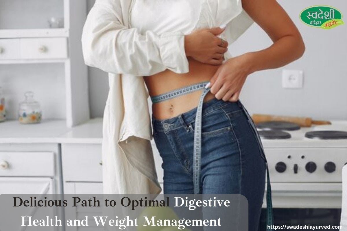 Savoring Wellness: The Delicious Path to Optimal Digestive Health and ...