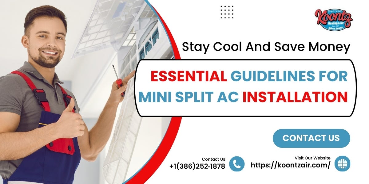 Stay Cool And Save Money: Essential Guidelines For Mini Split AC Installation | by Angie Garcia ...