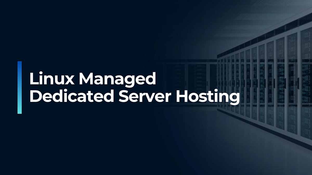 Linux Dedicated Server Hosting For E-Commerce Sites In India | Medium