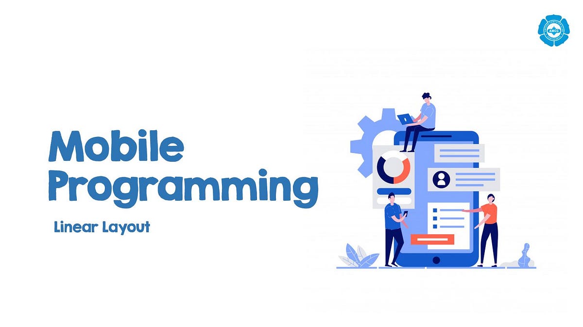 Belajar Linear Layout pada Android Studio | by Mitaful Yudha Pratama ...
