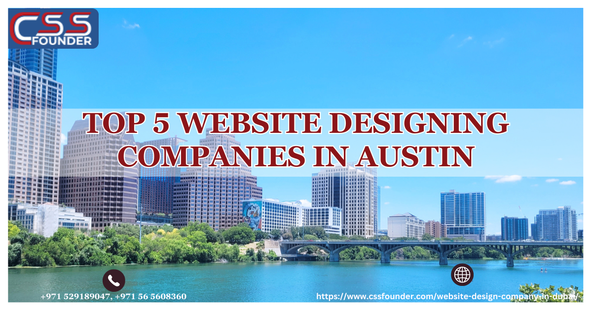 Discover Austin’s Top 5 Website Designing Companies | by ...