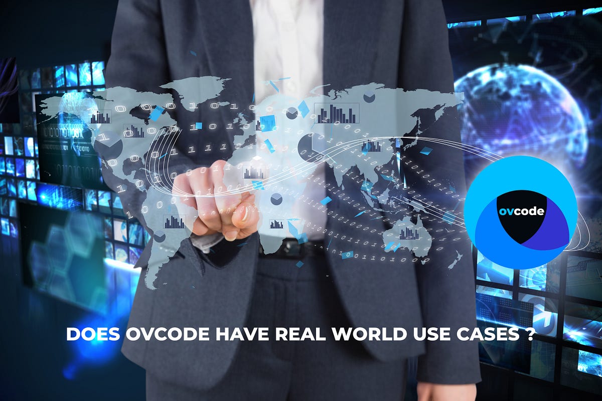 Does OVCODE have Real world Use Cases ? | by OVCode Switzerland AG | Medium