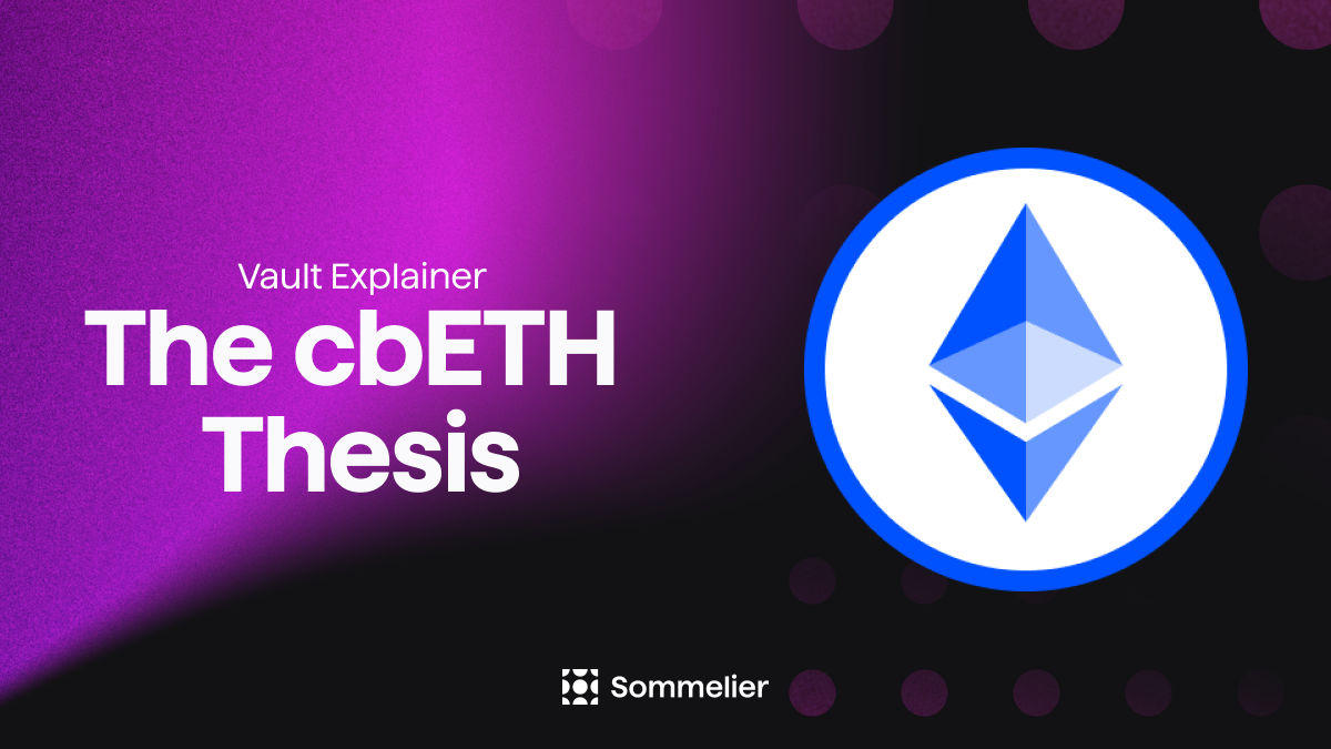 Vault Insights: Real Yield ETH & the cbETH Thesis | by Sommelier ...