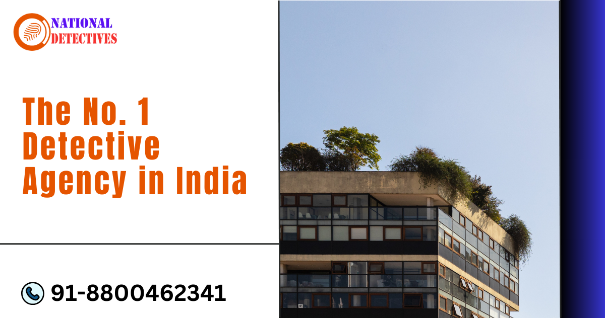 Reliable Detective Agency in India | Proven Investigation Services ...