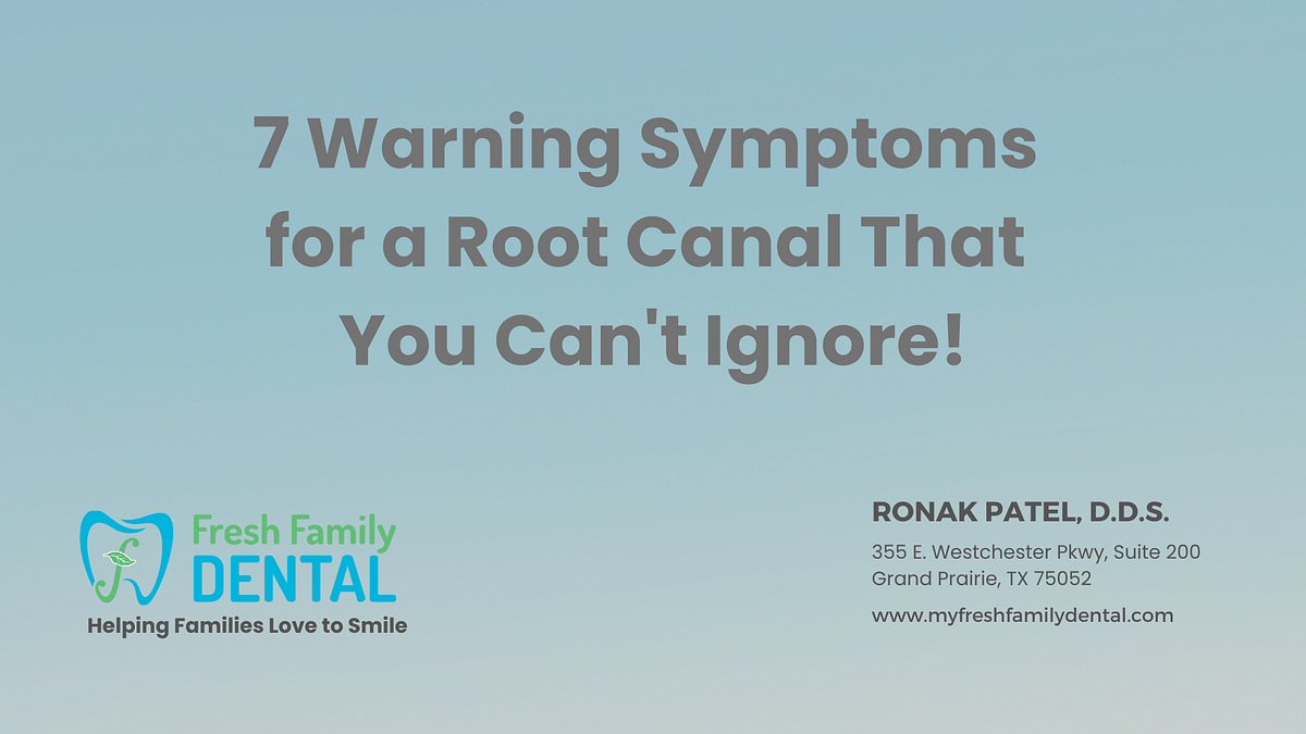 7 Warning Symptoms for a Root Canal That You Can’t Ignore! | by Fresh ...