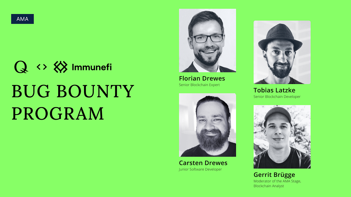 AMA session recap about the Q Bug Bounty campaign with Immunefi | by Florian Drewes | Q Protocol ...