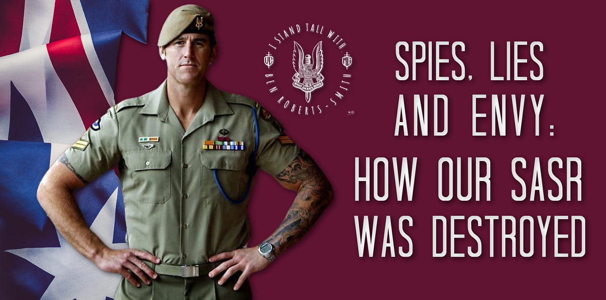 Spies, Lies, and Envy: How our SASR was Destroyed | Medium