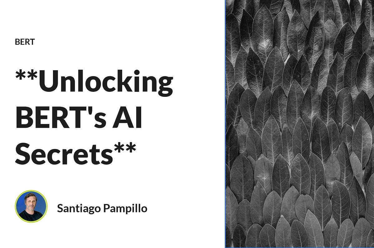 🤖 BERT: The AI Language Model That’s Revolutionizing Natural Language ...