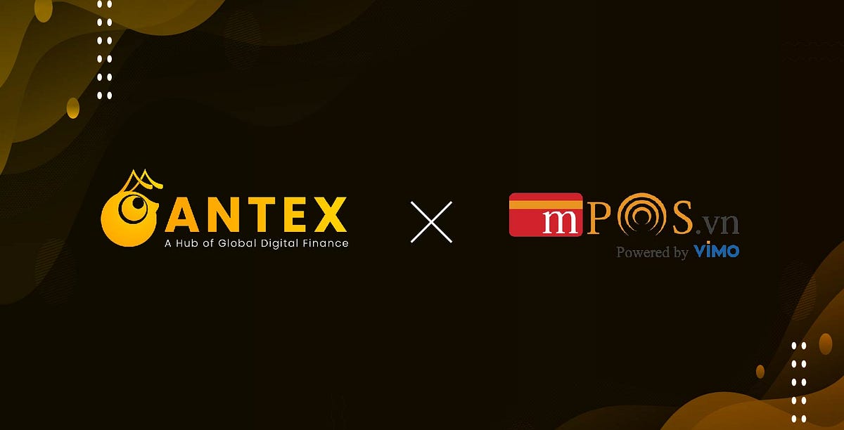 AntEx ký thỏa thuận hợp tác chiến lược với MPOS | by Antex Official ...