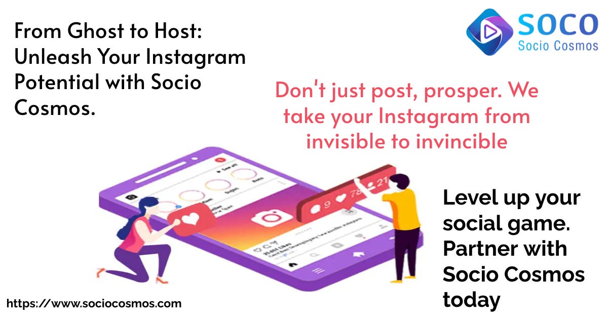 Elevate Your Instagram Presence with Socio Cosmos: Unlock Exclusive ...