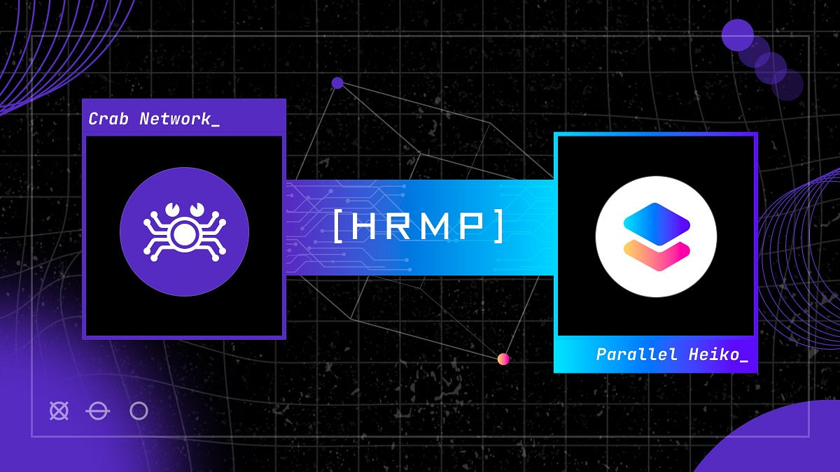 Parallel Heiko XCM Integration with Crab Parachain is Live Now! | by ...