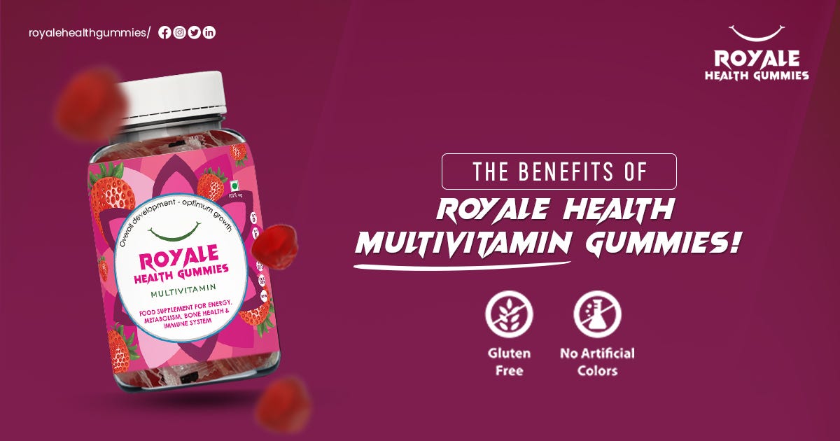 Benefits of Royale Health Multivitamin Gummies: A Tasty Supplement | by ...