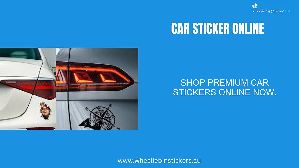 How to Personalize Your Ride with Creative Car Stickers Online? | by ...