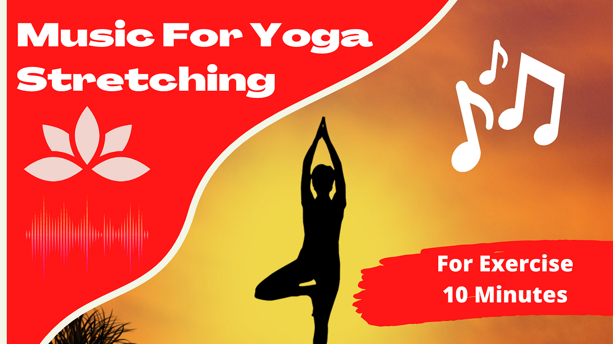 Music Relax For Yoga Stretching - Ty Better Life - Medium