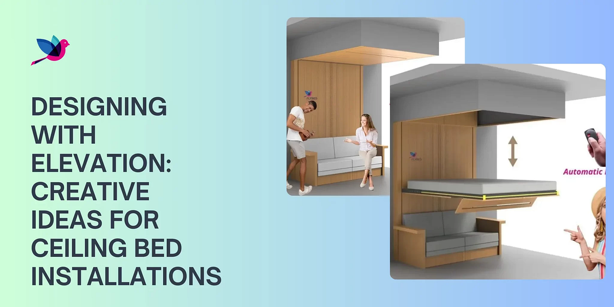 Designing with Elevation: Creative Ideas for Ceiling Bed Installations ...