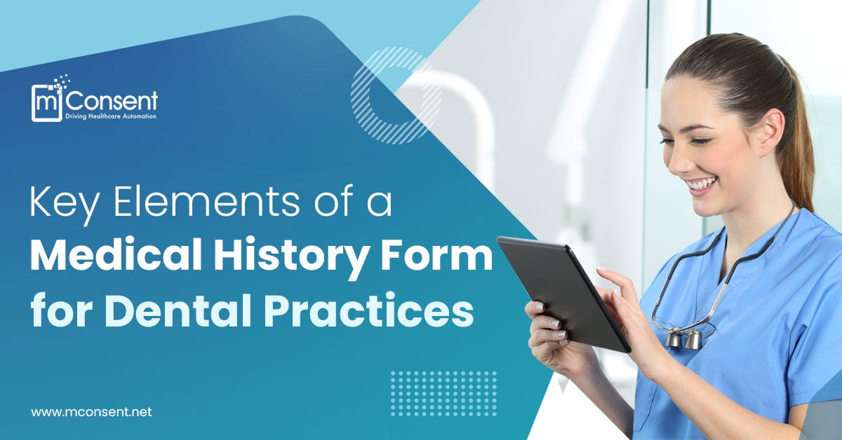 Key Elements of a Medical History Form for Dental Practices | by Samad Rafe | Jul, 2024 | Medium