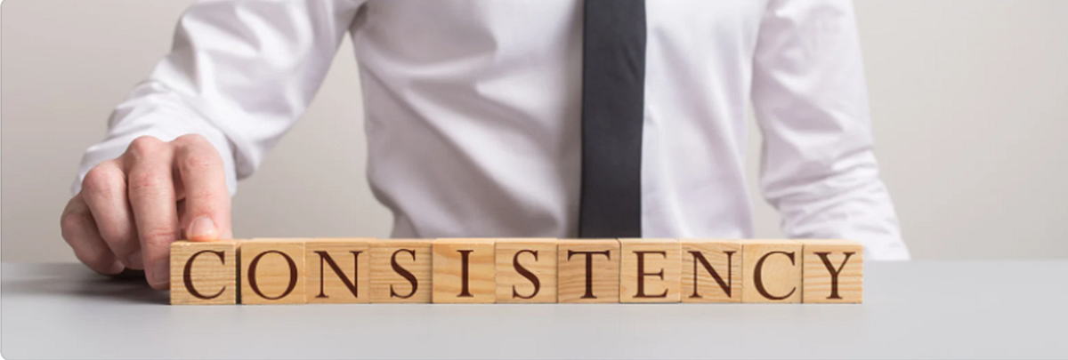Consistency Has Magical Power | Better Humans