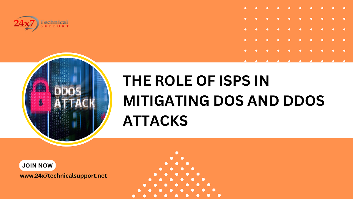The Role of ISPs in Mitigating DoS and DDoS Attacks | by Palak Tecsys solutions | Medium