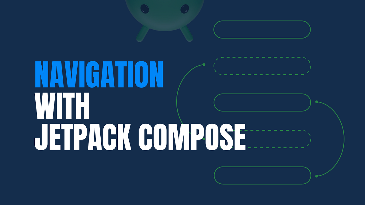 Android Developer: Jetpack Compose Navigation | by Guna Dermawan | Medium