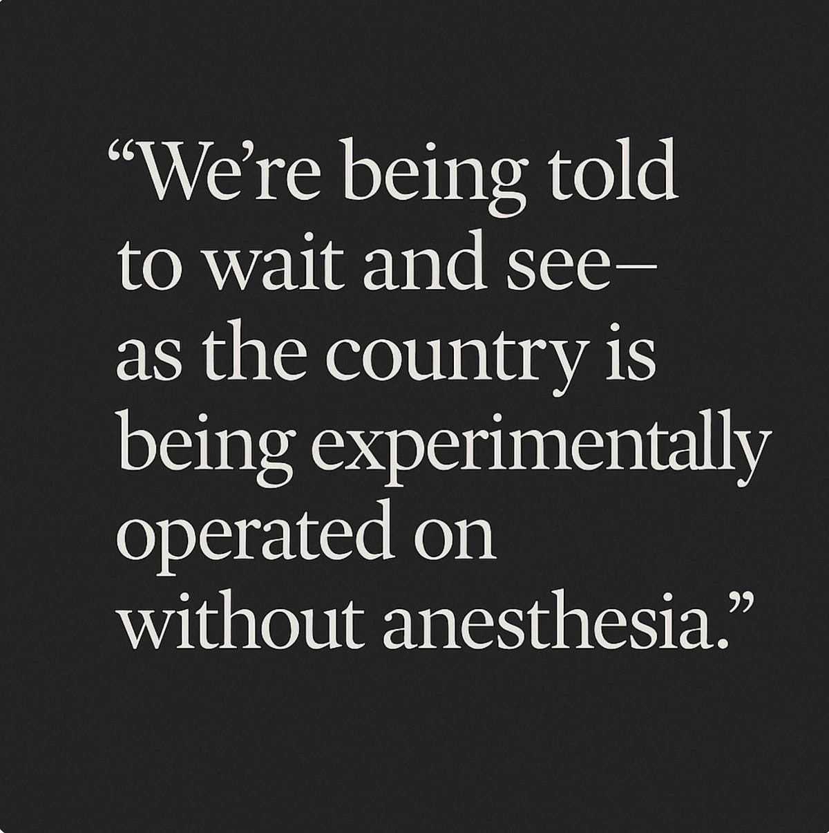 Title: The Operation Without Anesthesia: How America Voted for Pain ...