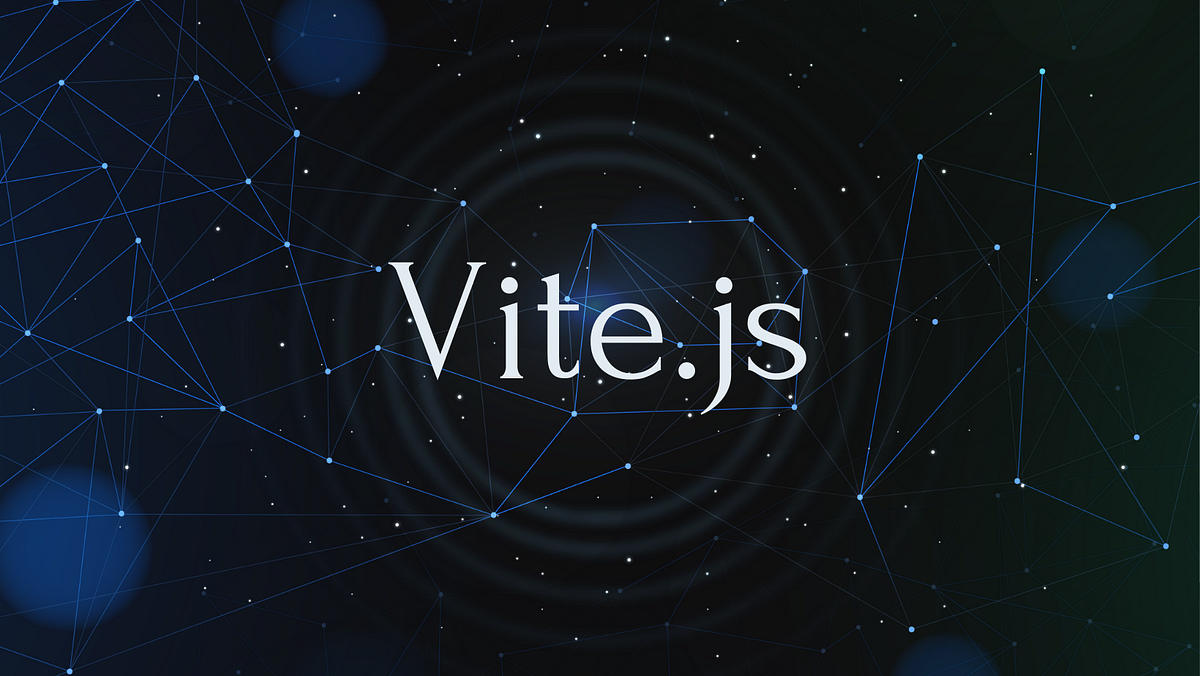 Modern Frontend Dünyasında Vite.js: Hızlı, Güçlü ve Kolay Kullanım | by ...